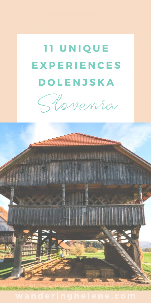 11 Unique Things You Can Do In Dolenjska | Wandering Helene